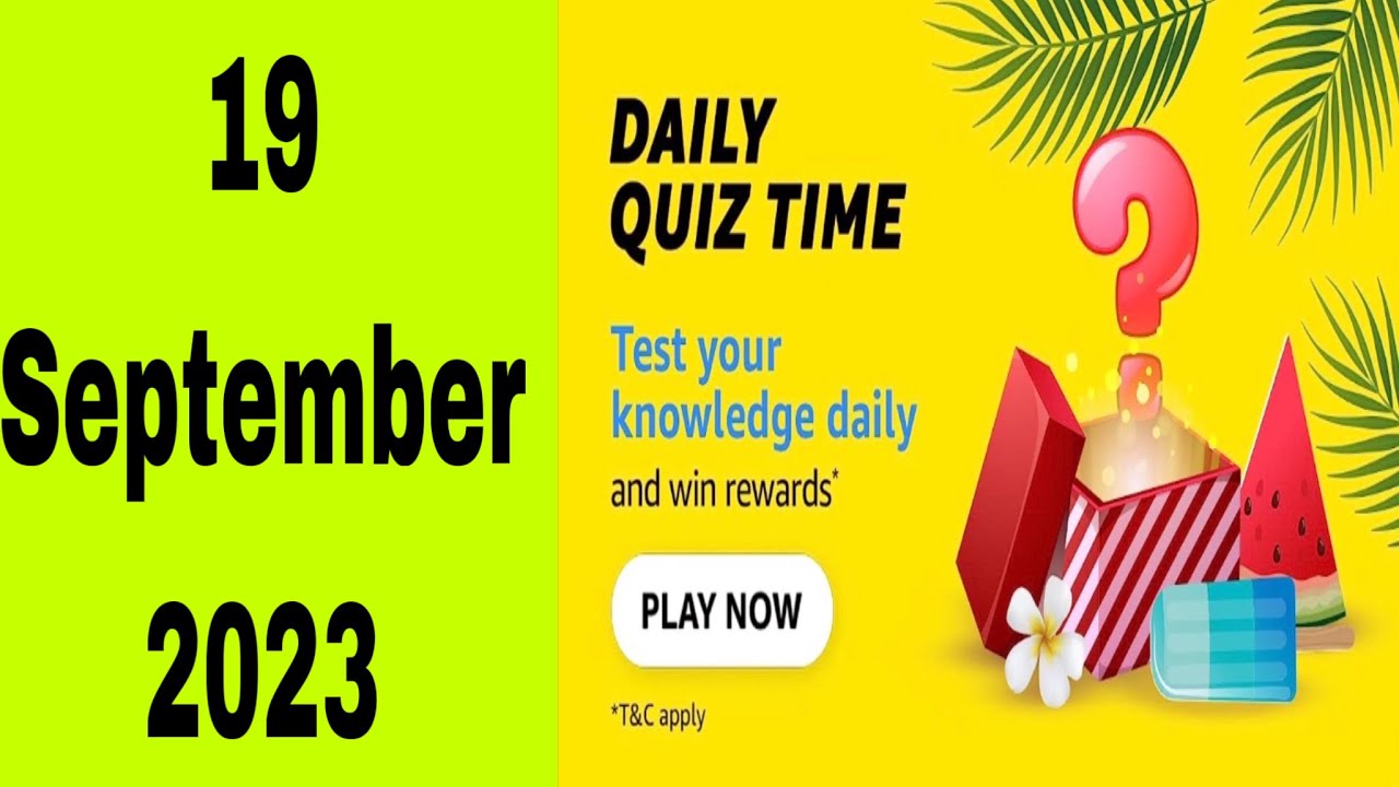 Amazon Daily QuizTime Answers Today | Amazon quiz answer 19 September ...