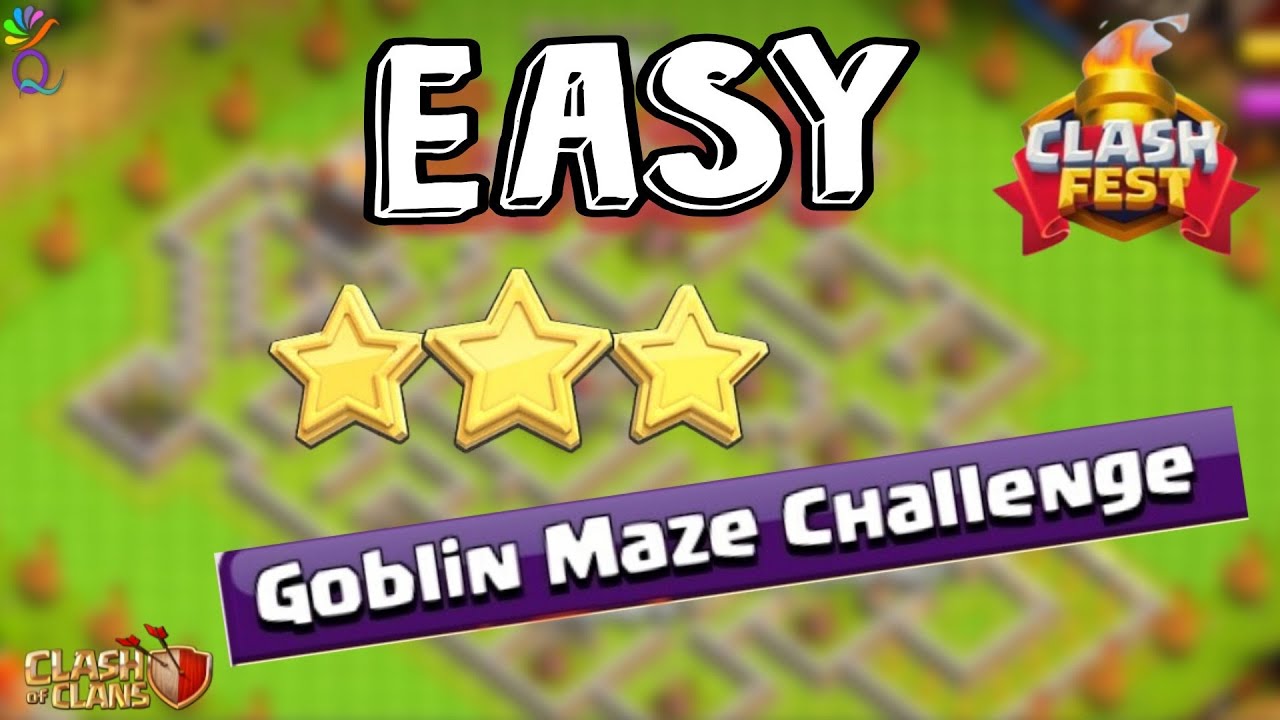 Easily Beat the Goblin Maze Challenge | Clash Fest | Clash of Clans New ...
