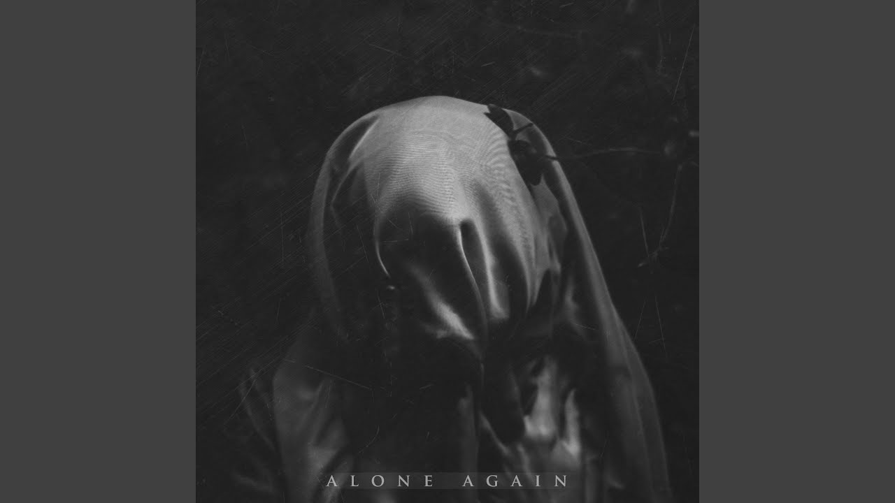 Alone Again - YouTube