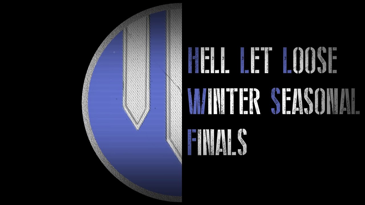 Hell Let Loose Winter Seasonal Finals - Promo - YouTube