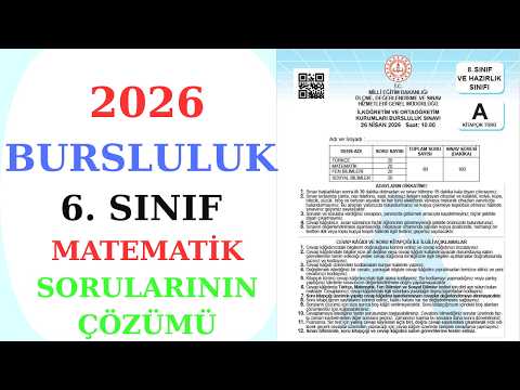 2026 6. SINIF BURSLULUK SINAVI MATEMATİK TESTİ ÇÖZÜMLERİ