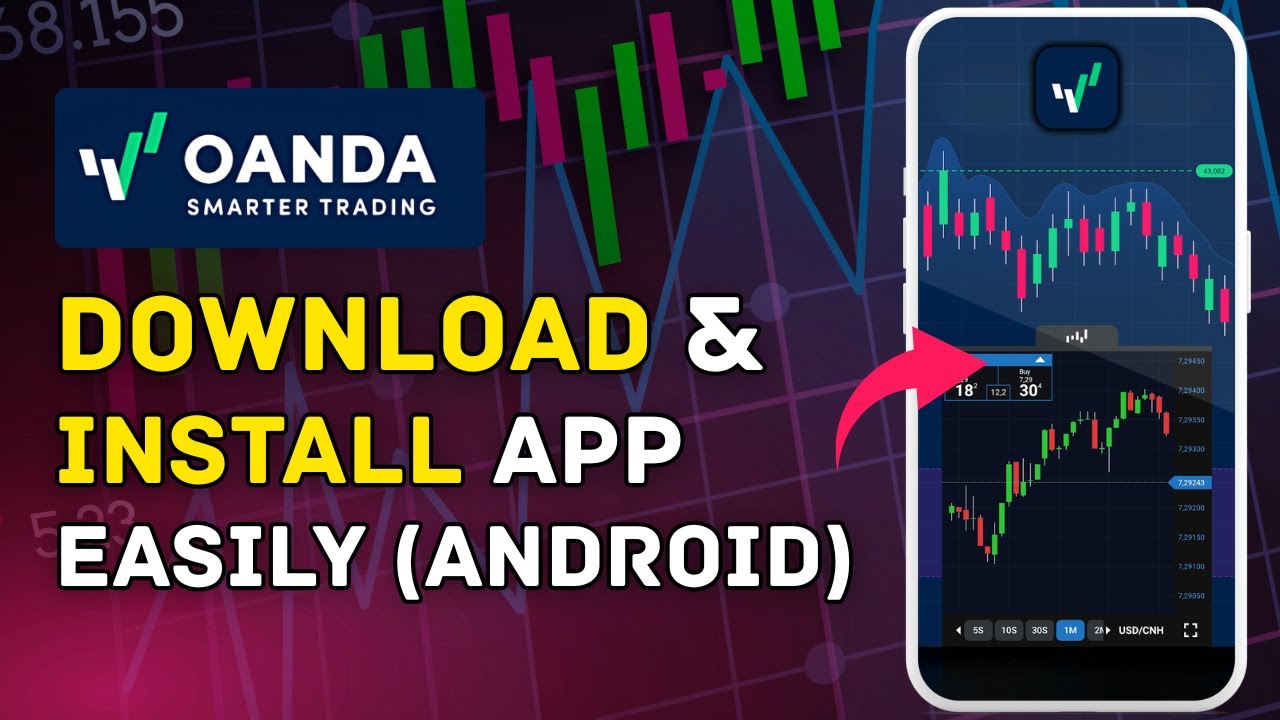 How to Download and Install OANDA App on Android 2025? - YouTube