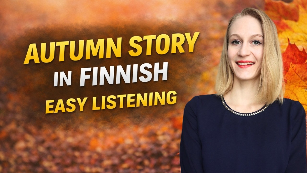 Syksyn taika – The Magic of Autumn | Finnish Listening & Reading ...
