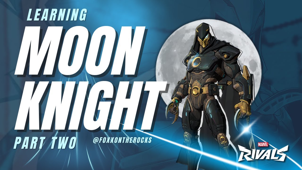Learning Moon Knight: Part 2🌙 | Marvel Rivals - YouTube