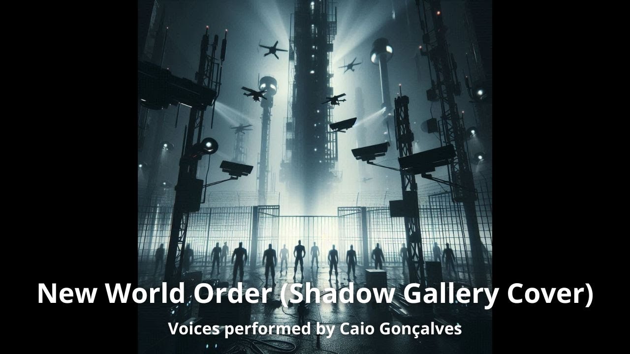 New World Order (Shadow Gallery Cover) - YouTube Music
