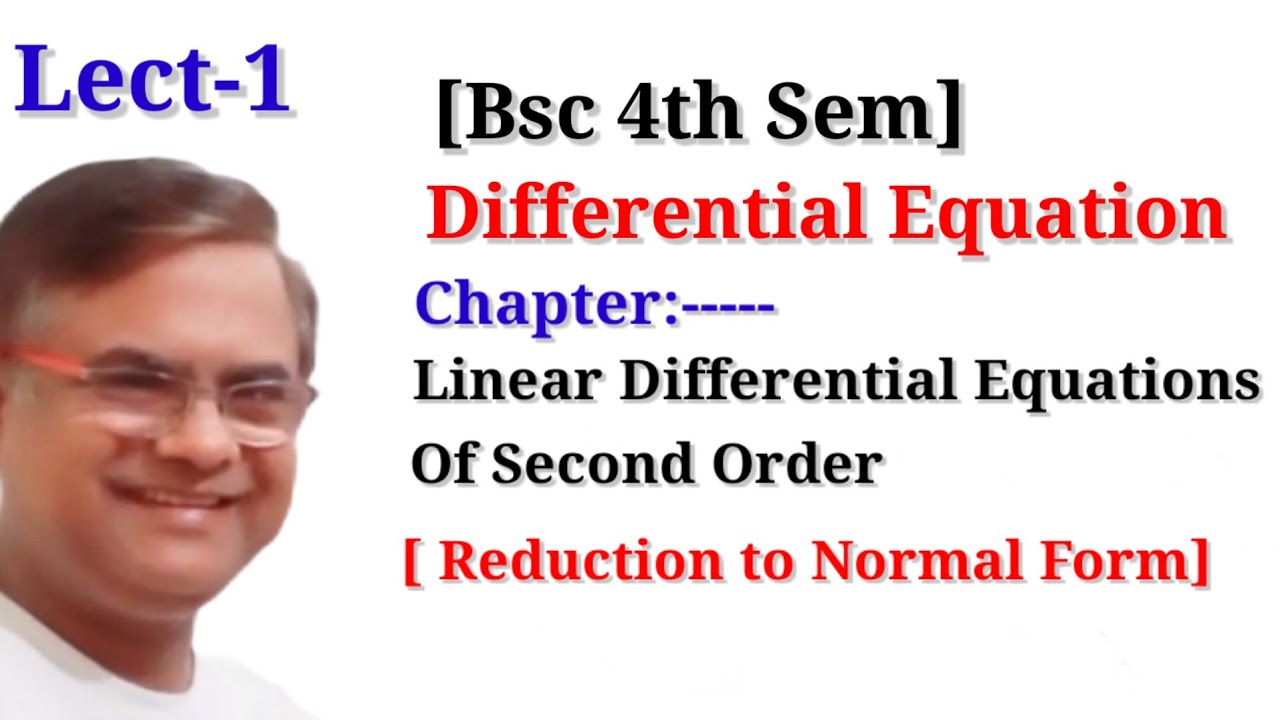 Linear Differential Equation Of Second Order Bsc2ndyear - YouTube