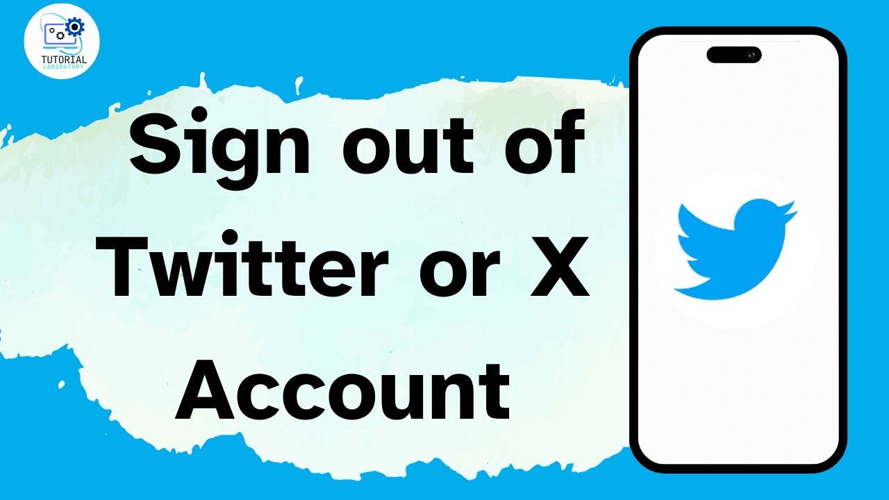 How to Sign out of Twitter or X Account - YouTube