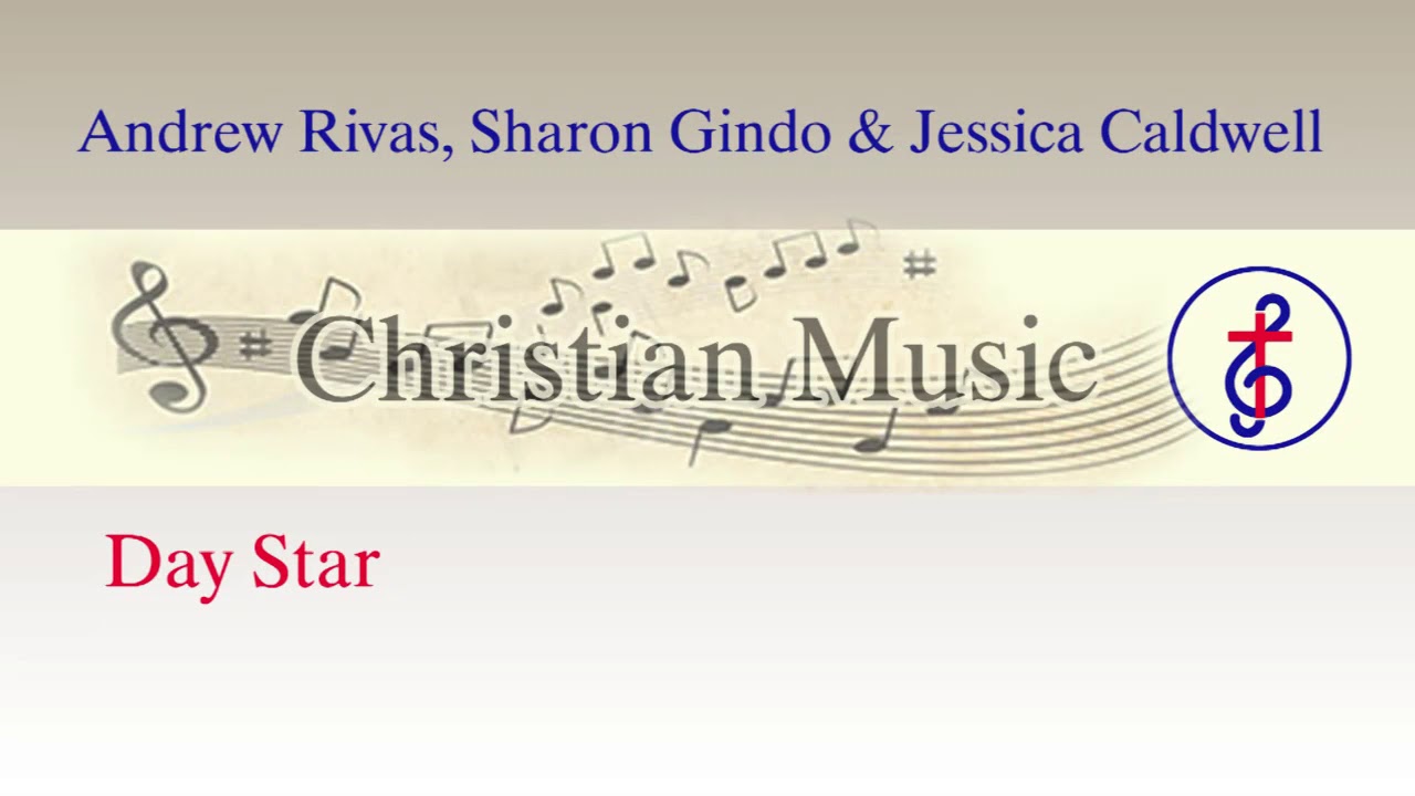 Andrew Rivas - Day Star | Christian Music - YouTube