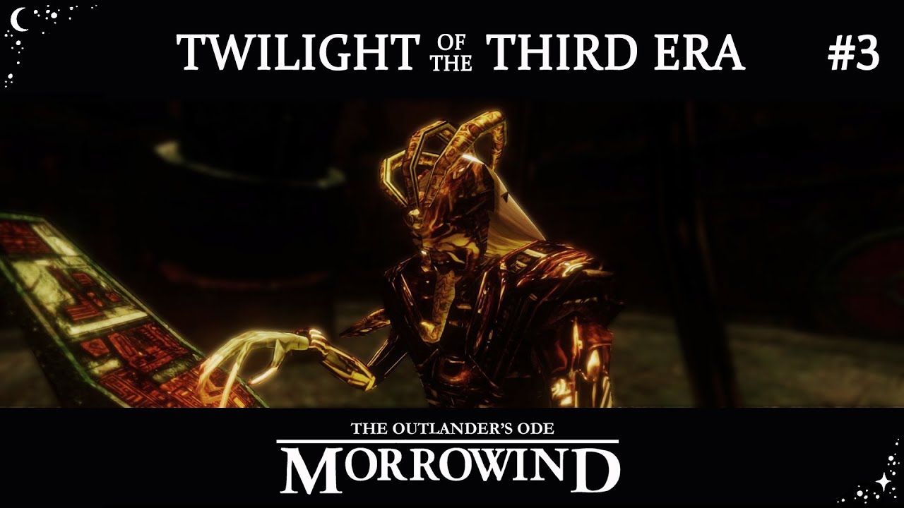 Twilight of the Third Era #3 | The Outlander's Ode | Morrowind - YouTube