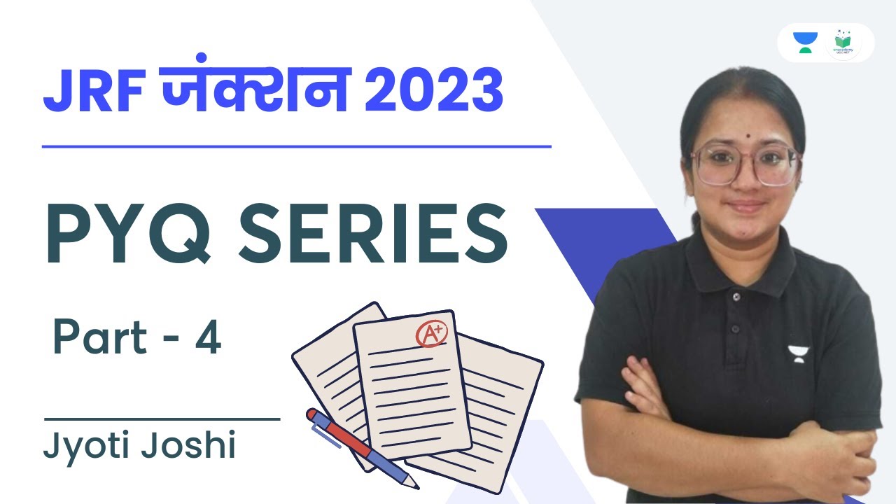 NET JRF 2023 | PYQ Series | Part - 4 | Jyoti Joshi - YouTube