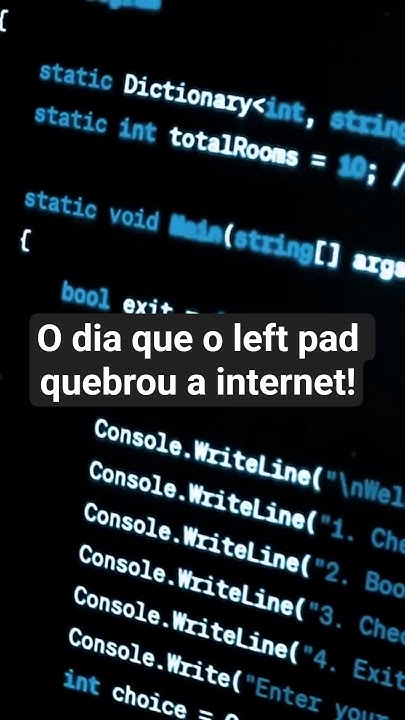 O dia que o left pad quebrou a internet! - YouTube