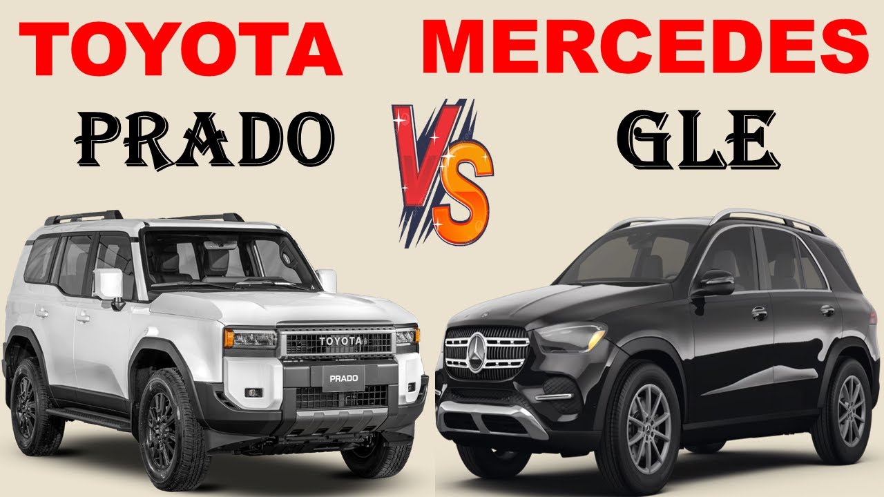 ALL NEW Toyota Land cruiser PRADO Vs ALL NEW Mercedes GLE | Which one ...