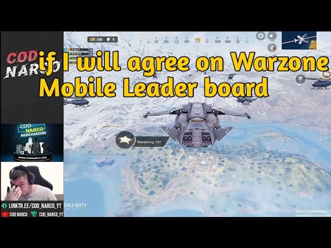 IF I will agree on Warzone mobile Leader Board | CoD Narco Reaction On ...