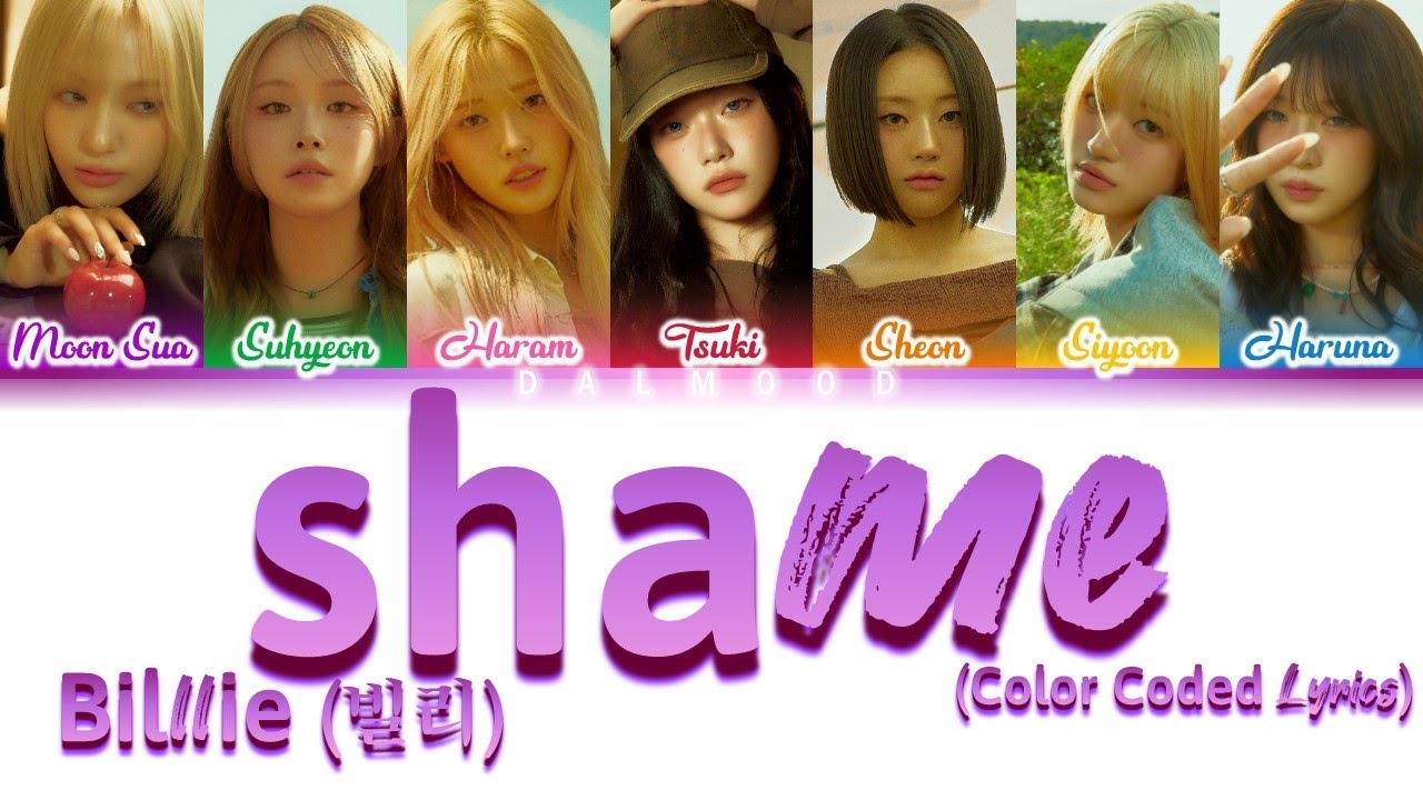 Billlie (빌리) - shame [Color Coded Lyrics Han|Rom|Eng] - YouTube