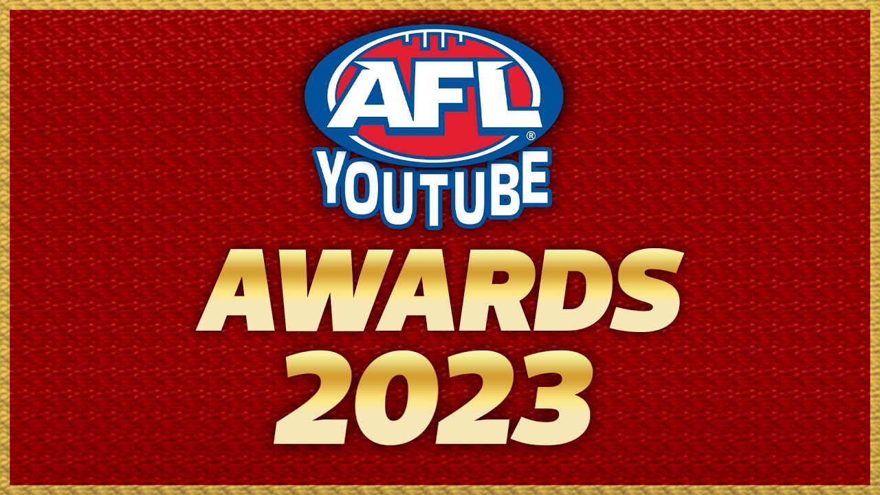 THE AFL YOUTUBE AWARDS 2023 - YouTube