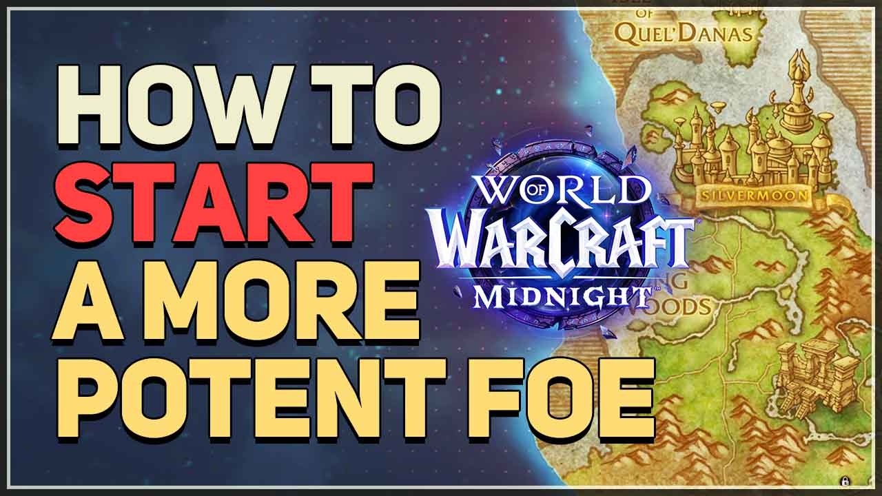 How to start A More Potent Foe Questline WoW - YouTube