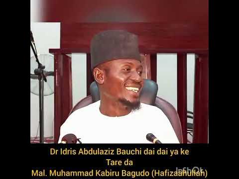 Dr Idris Abdulaziz Bauchi dai dai yake - YouTube