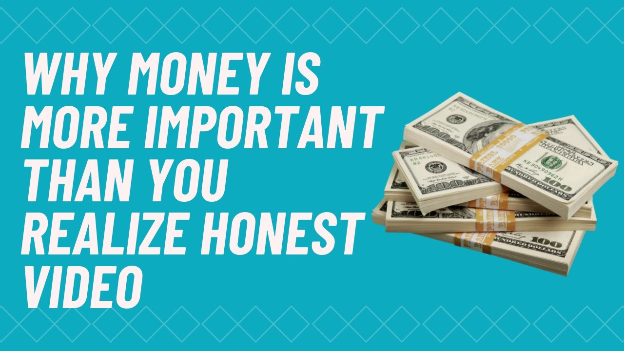 Why Money Is More Important Than You Realize| Why Is Money So Important ...