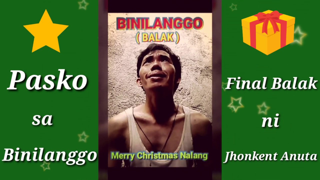 Binilanggo Balak | Ni Jhonkent Anuta Complete Version - YouTube