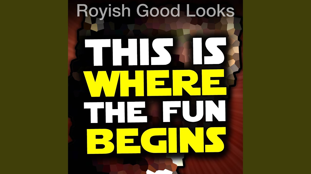 This Is Where the Fun Begins - YouTube