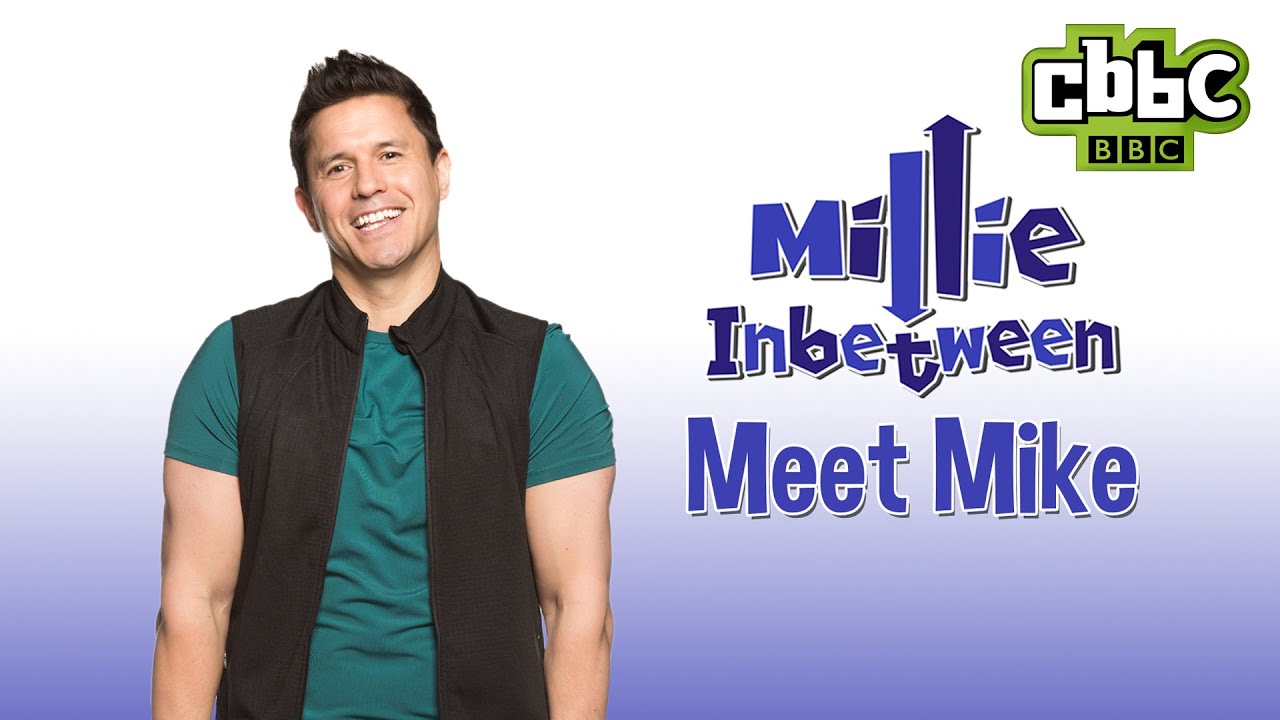 CBBC: Millie Inbetween - Meet Mike - YouTube
