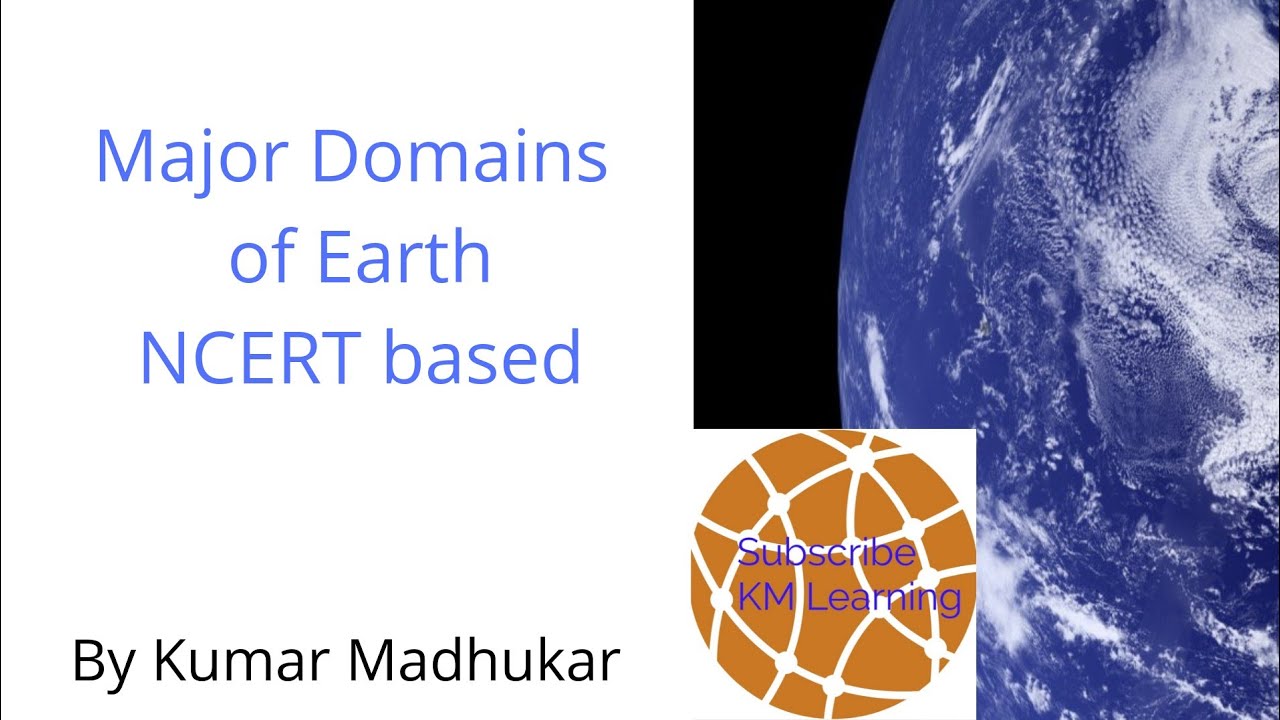 Major Domains of the Earth | NCERT Standard-6 | 65th BPSC - YouTube