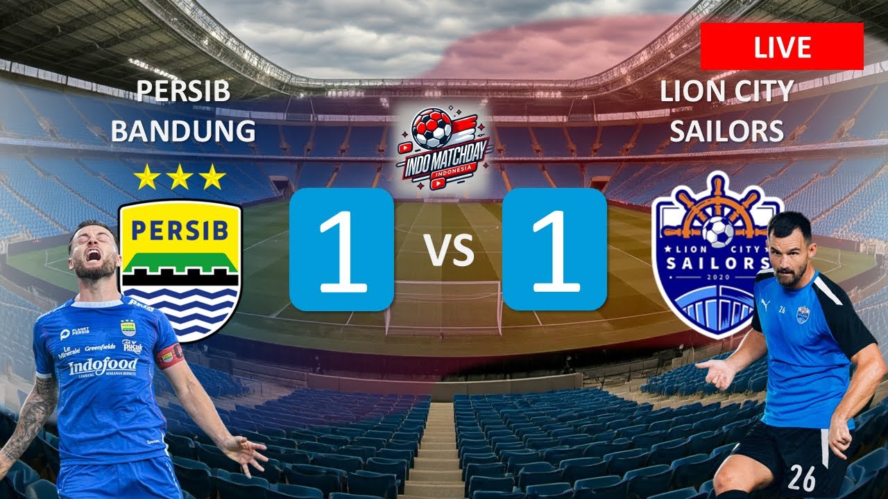 LIVE MATCH REVIEW PERSIB BANDUNG VS LION CITY SAILORS | PIALA AFC 2 ...