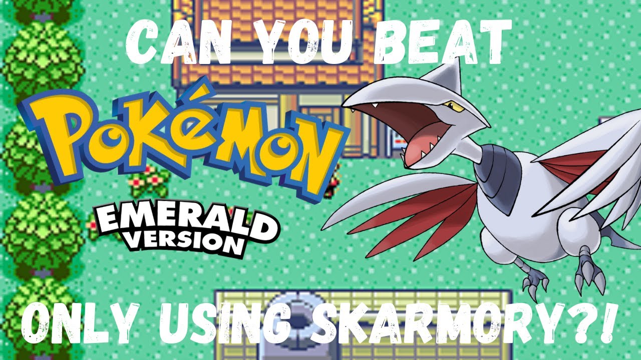 Can you beat Pokemon Emerald using only a Skarmory? - YouTube
