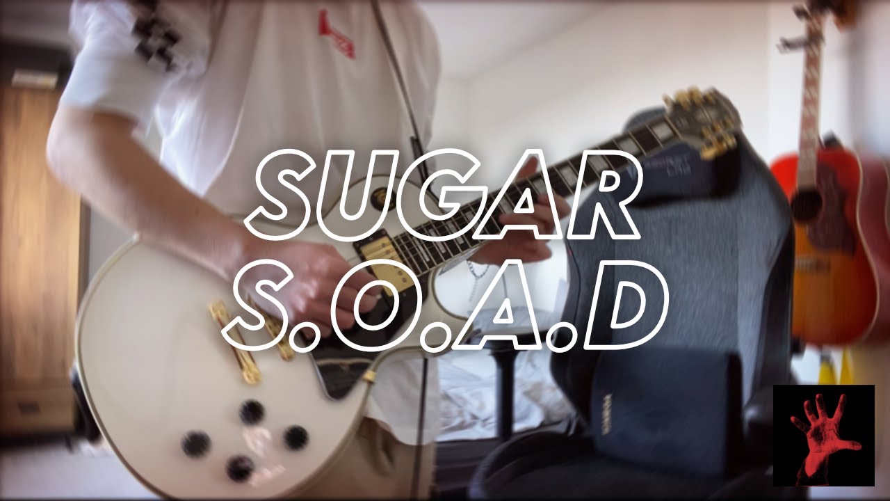System Of A Down - Sugar (Guitar Cover) - YouTube