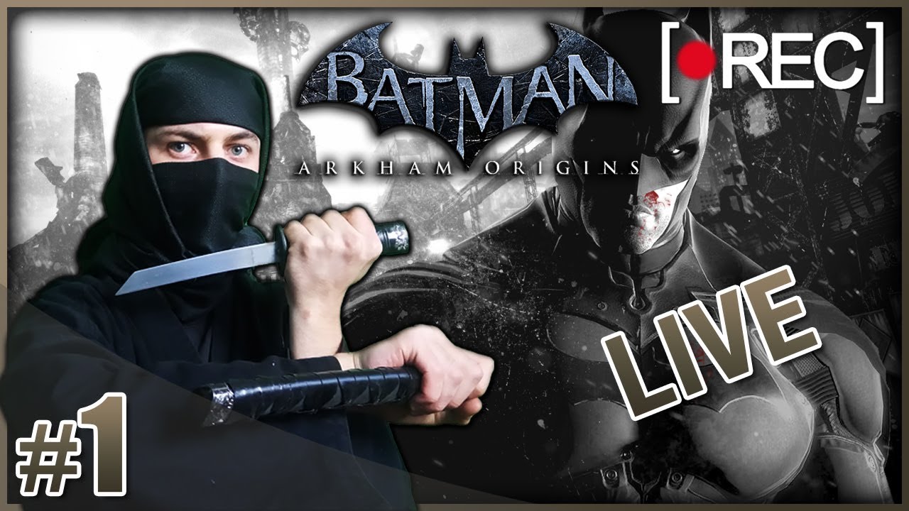 LIVE 🔴 BATMAN ARKHAM ORIGINS - NINJA WCIELA SIĘ W NIETOPERZA - YouTube