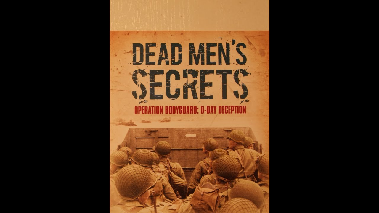 Operation Bodyguard: D-day deception - Dead men's secret 3/2 - YouTube