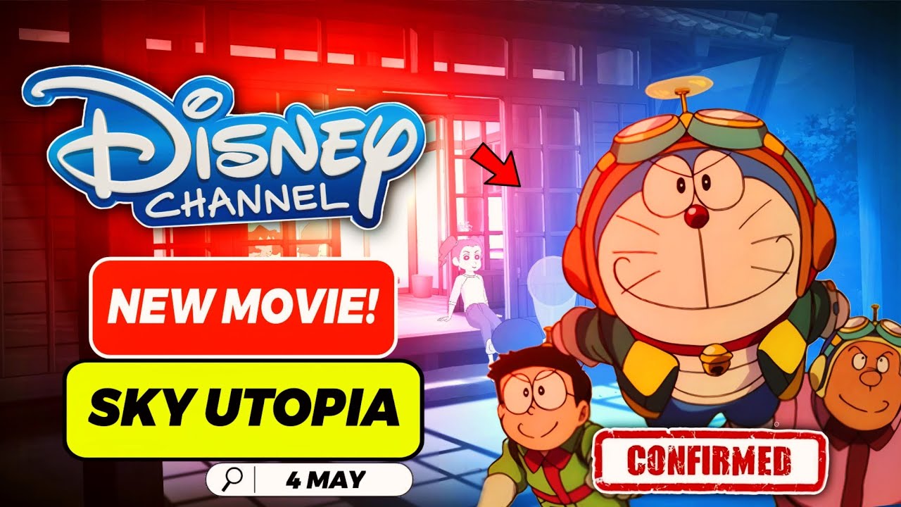 Doraemon New Movie Sky Utopia on Disney (4th May) 😍 | Anime Abhay - YouTube