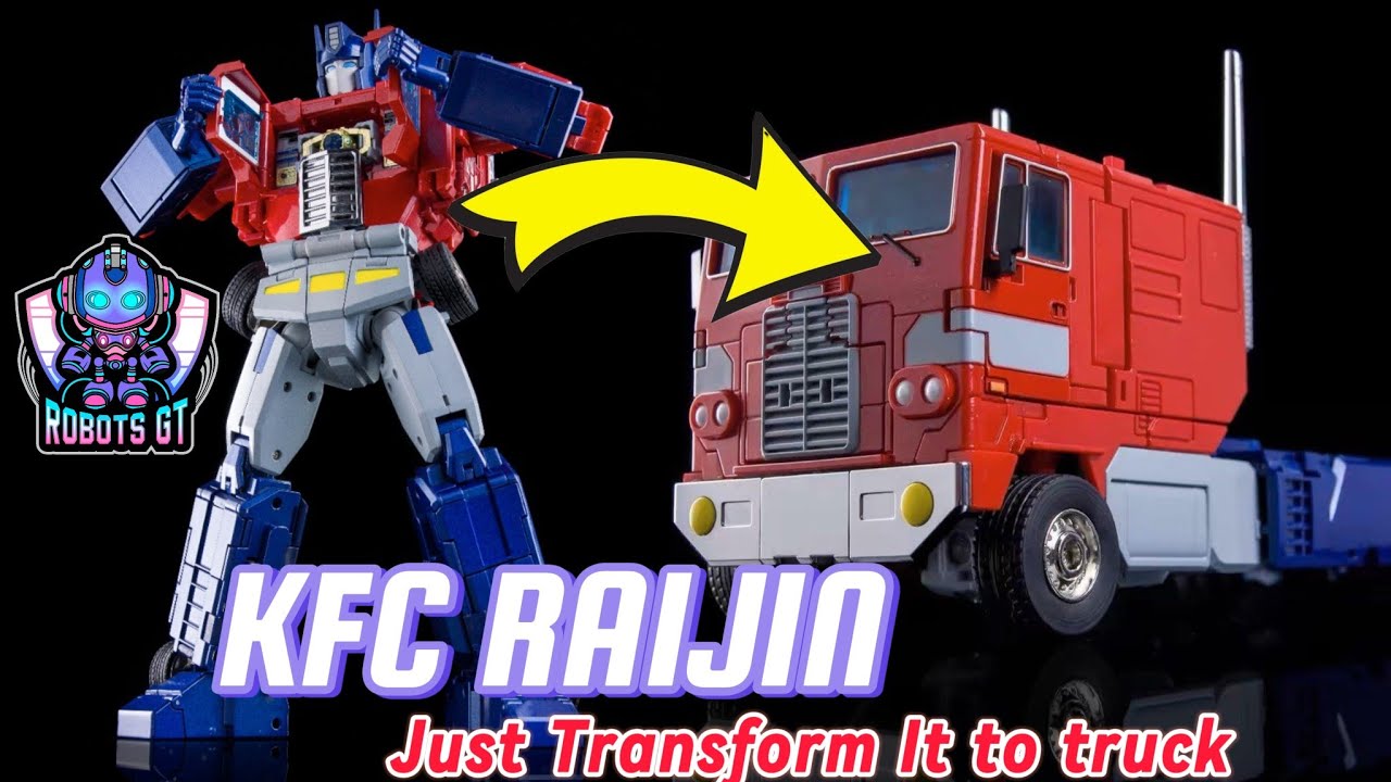 Transformers Kfc Raijin Just Transform It to truck - YouTube