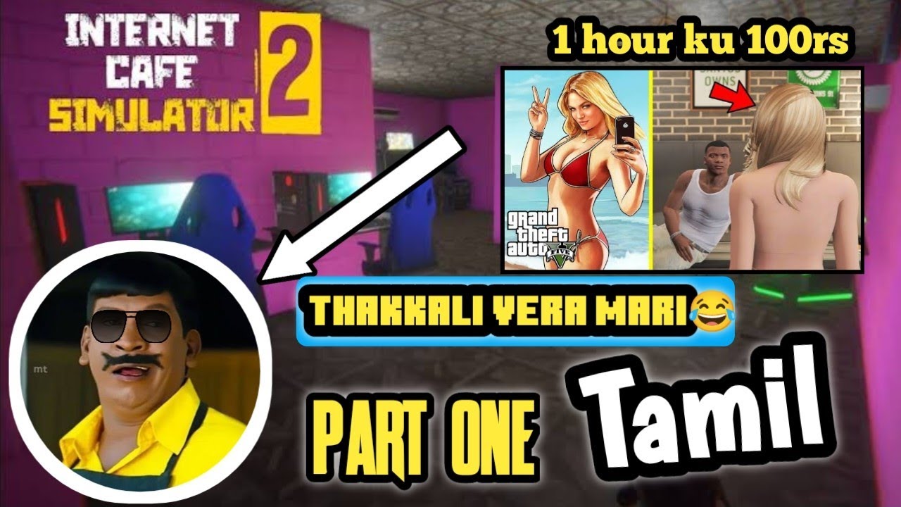 OPENED MY OWN GAME KADAI💥😎|| FUNNY||INTERNET CAFE SIMULATOR 2 GAMEPLAY IN TAMIL-Rubesh tamil ...