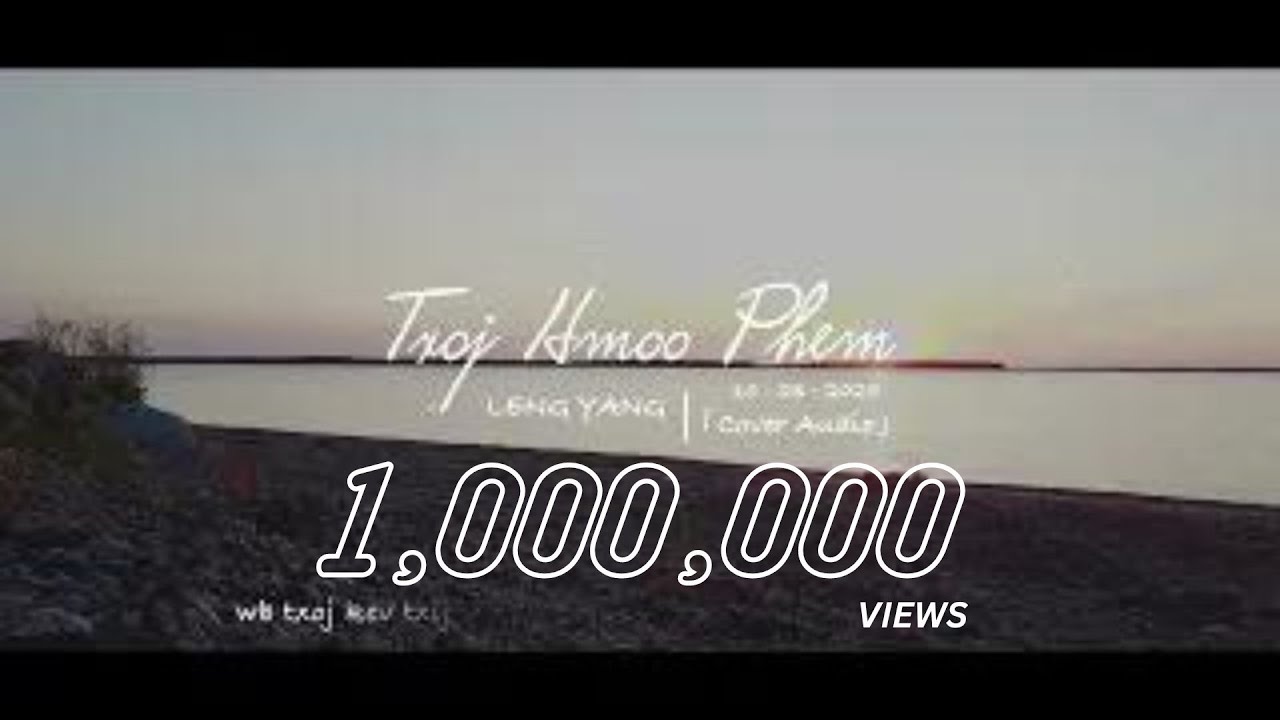 Txoj Hmoo Phem - LENG YANG「Cover Audio」 - YouTube Music