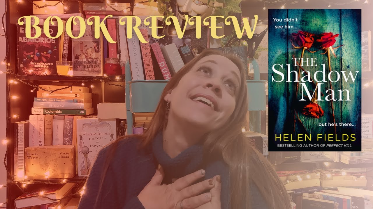 The Shadow Man book review | No spoilers - YouTube
