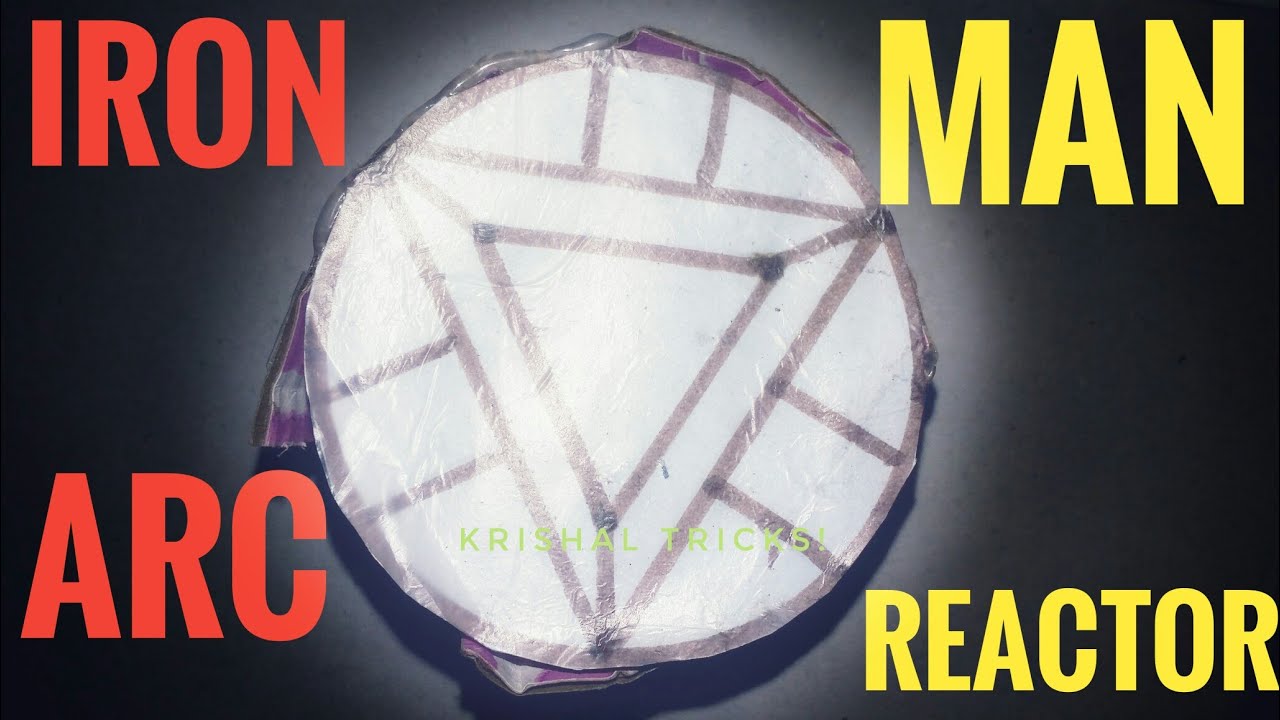 HOW TO MAKE ARC REACTOR AT HOME [KRISHAL TRICKS!] - YouTube