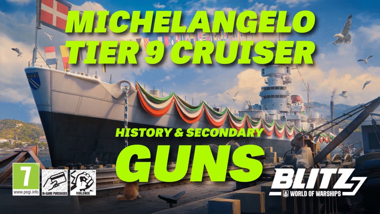 Now Tier 9 Michelangelo Cruiser & Naval Secondary Guns | World of ...