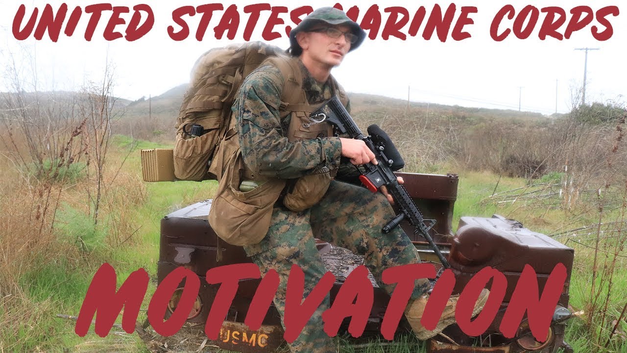 UNITED STATES MARINE CORPS I MOTIVATION - YouTube