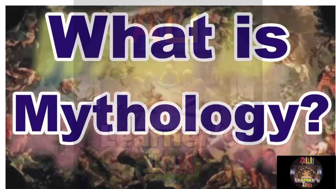 What is Mythology? - YouTube