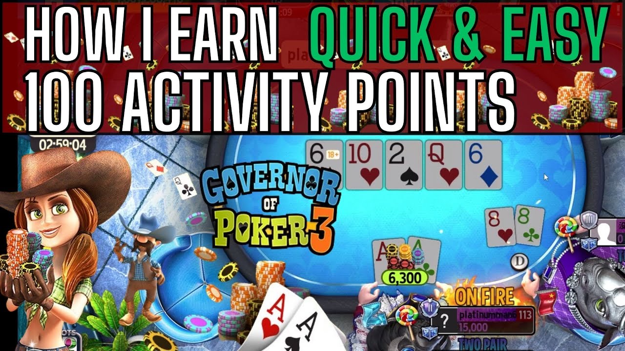 GOVERNOR OF POKER 3 - 100 ACTIVITY POINTS - YouTube
