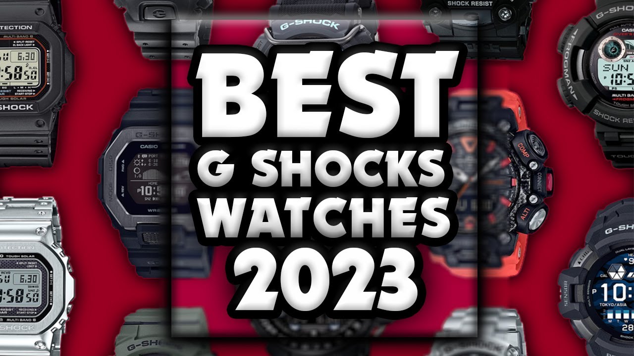 👉 Best G-Shock Watches in 2023 | Top 5 Best G-Shock Watches for Men ...