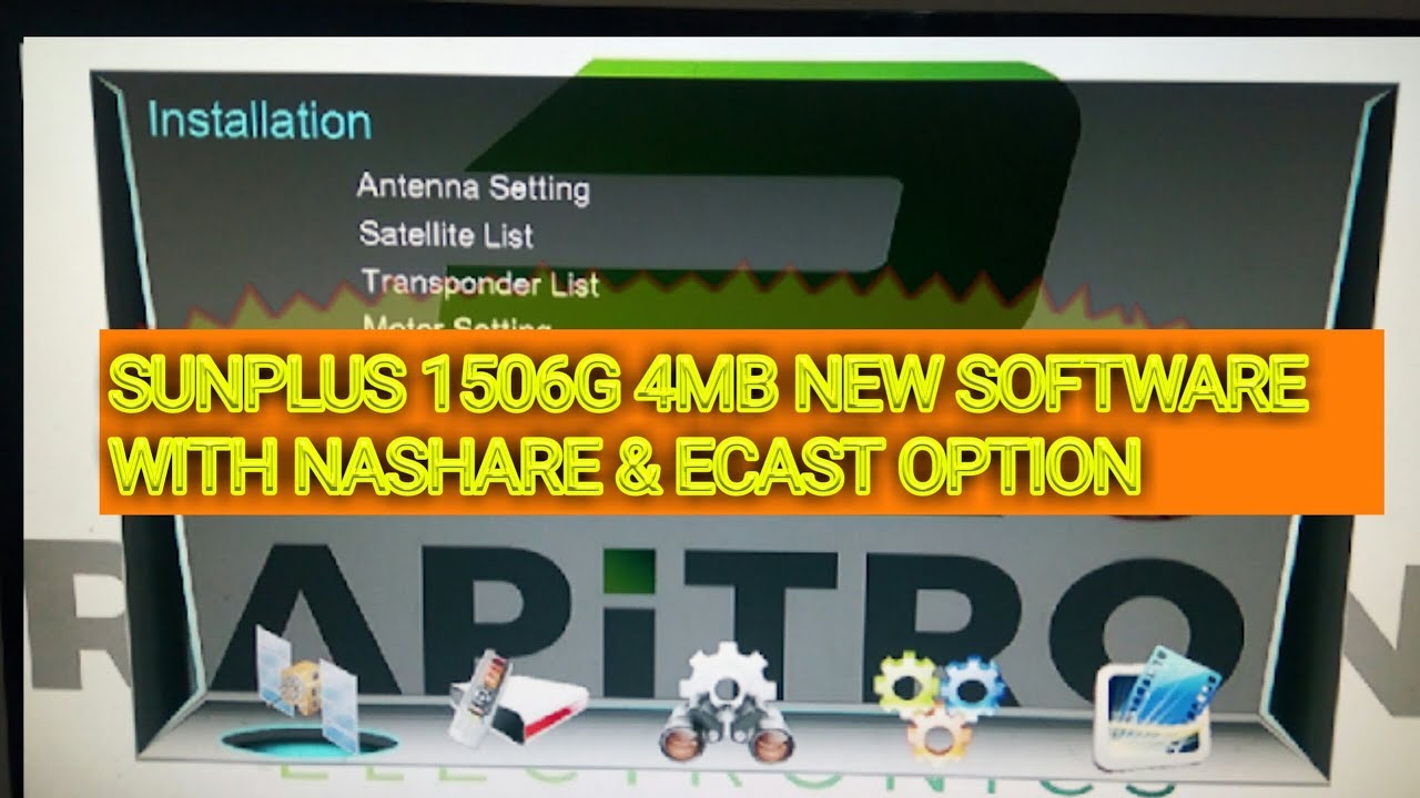 SUNPLUS 1506G 4MB NEW SOFTWARE WITH NASHARE & ECAST OPTION - YouTube