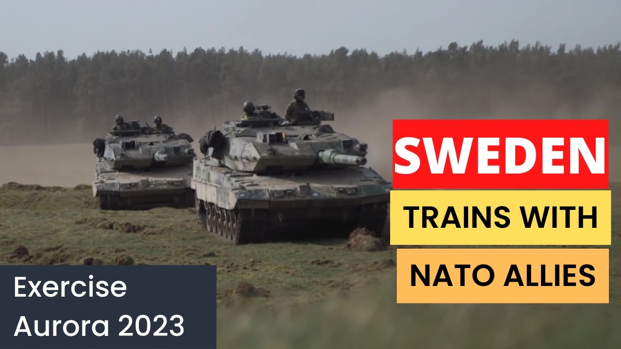 Sweden Army trains with NATO Allies in Exercise Aurora 2023 - YouTube