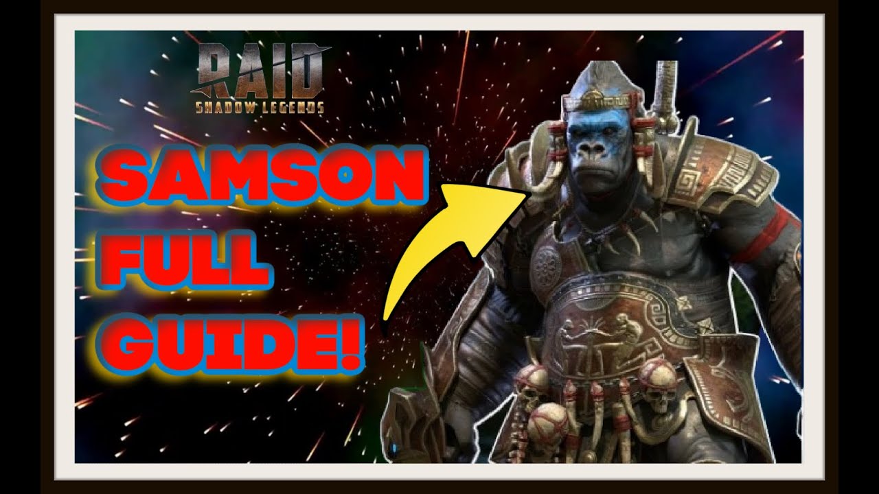 SAMSON THE MASHER FULL GUIDE! Raid: Shadow Legends - YouTube