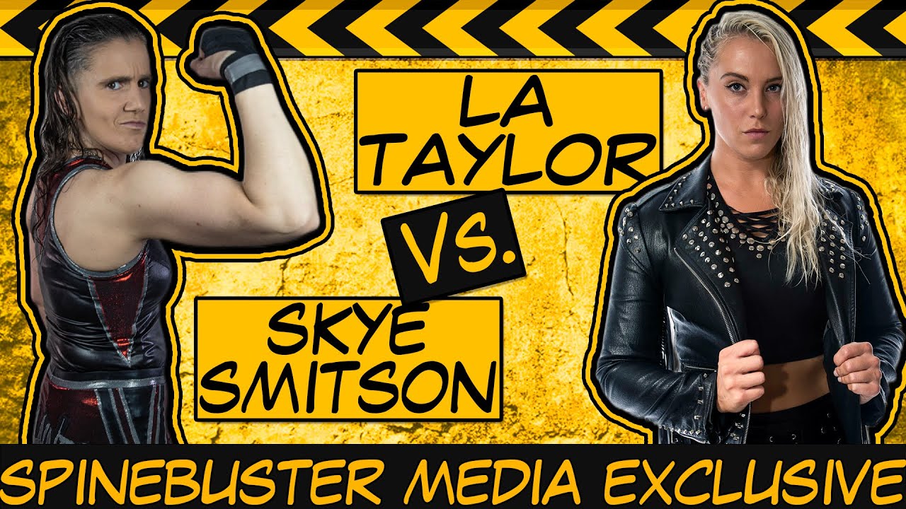 LA Taylor vs Skye Smitson | Spinebuster Media Online Exclusive! - YouTube