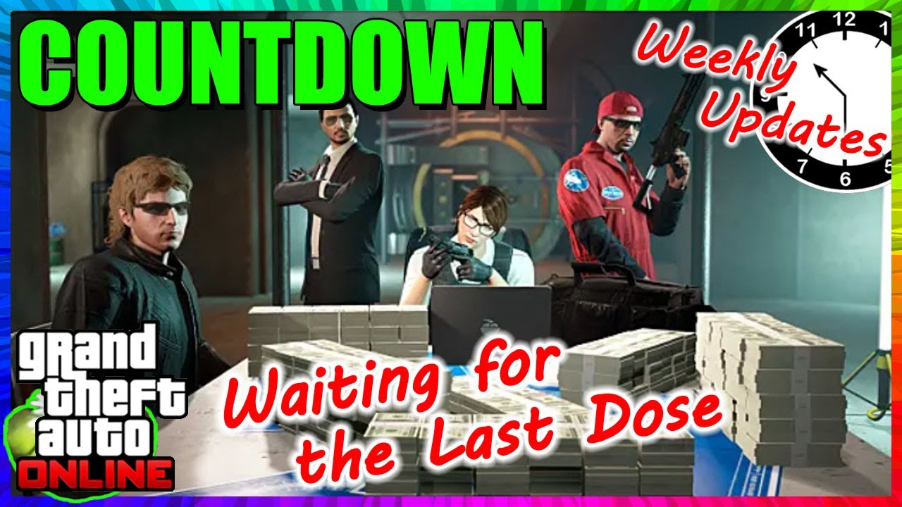 New Updates Countdown *GTA 5 Online Weekly Updates* Waiting For The ...