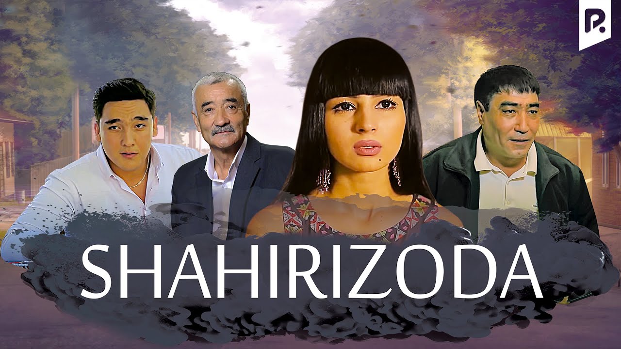 Shahrizoda (o'zbek film) | Шахризода (узбекфильм) - YouTube