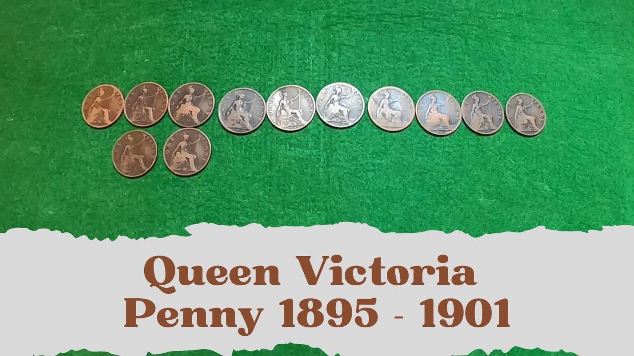 Queen Victoria Penny 1895 - 1901 - YouTube