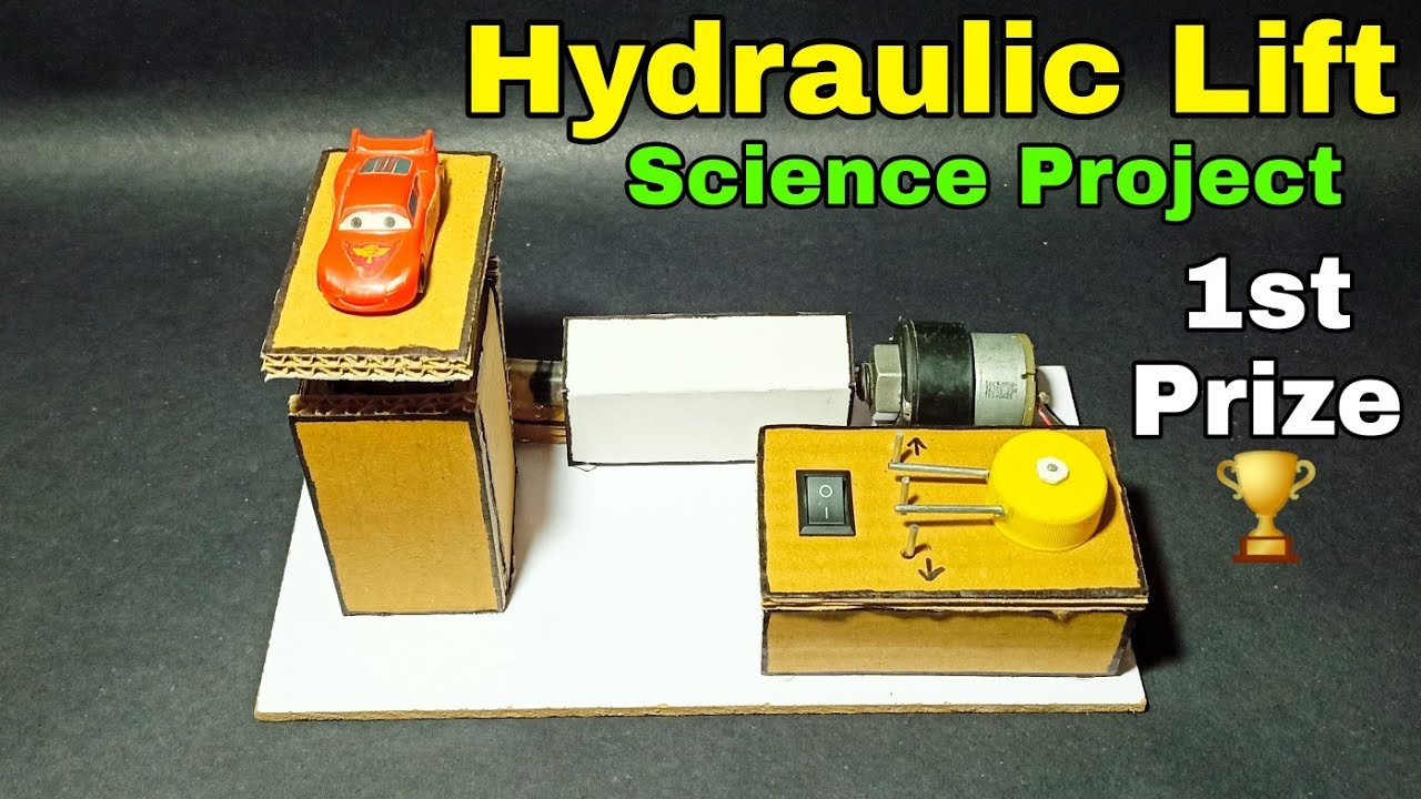 Hydraulic lift project for science exhibition | School science project ...